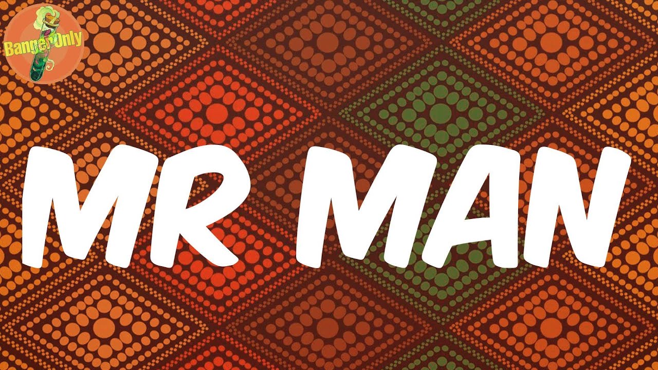 (Lyrics) Mr Man - Fave - YouTube