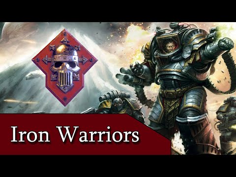 Iron Warriors | Iron within, iron without!