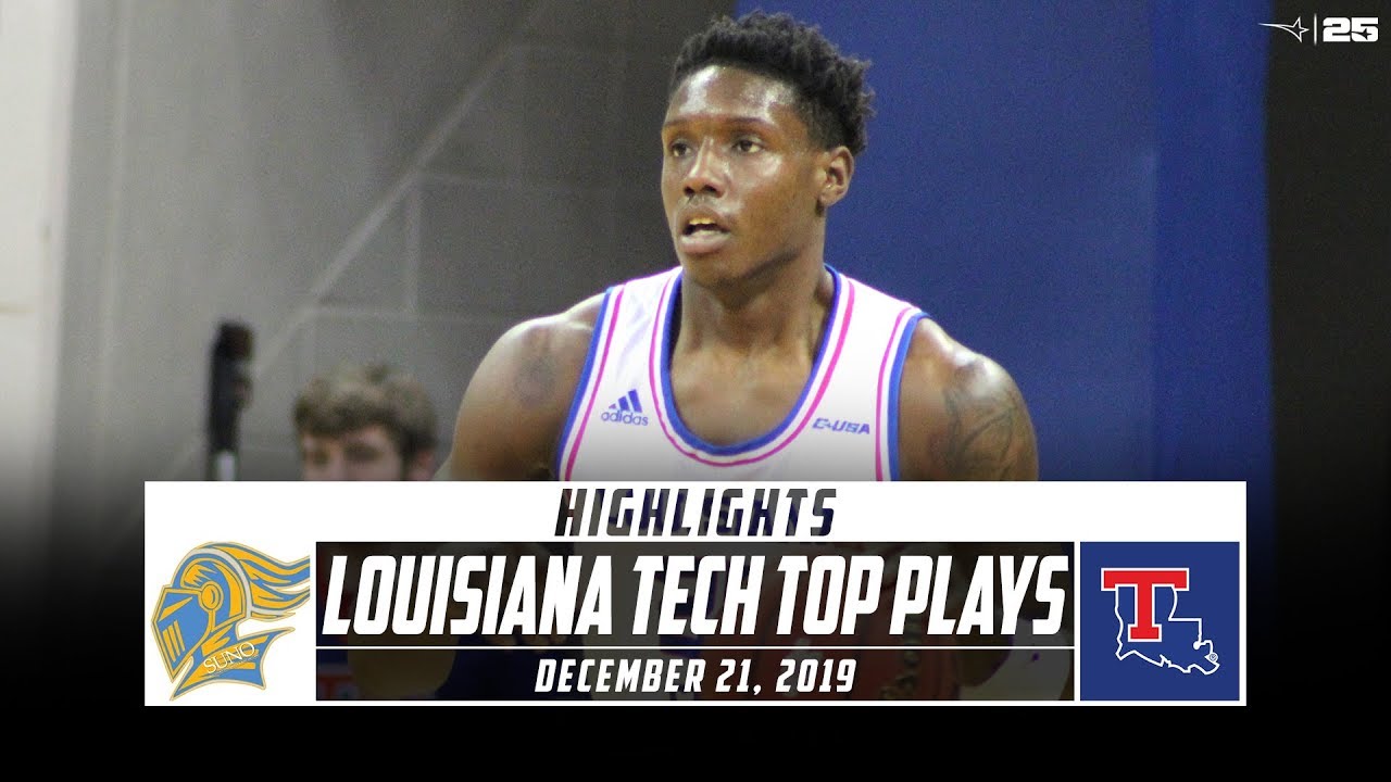 Louisiana Tech Basketball Top Plays vs. Southern - New Orleans (2019-20 ...