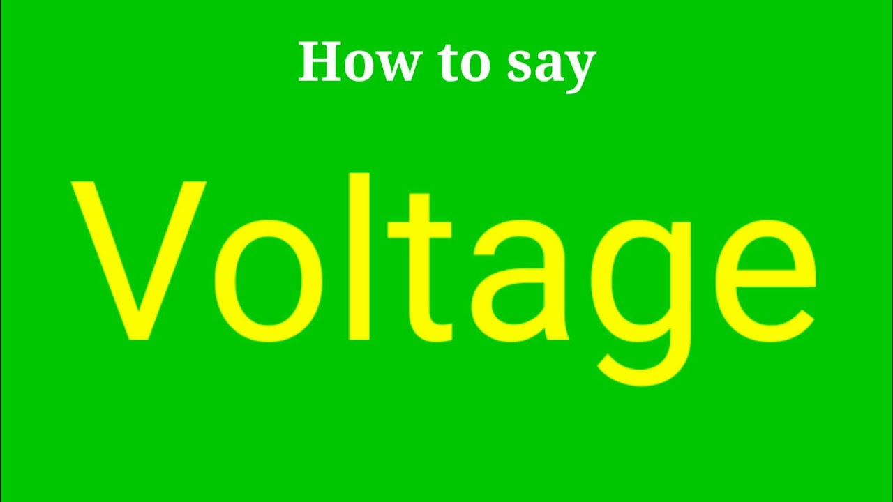 How to pronounce Voltage | Voltage pronunciation - YouTube