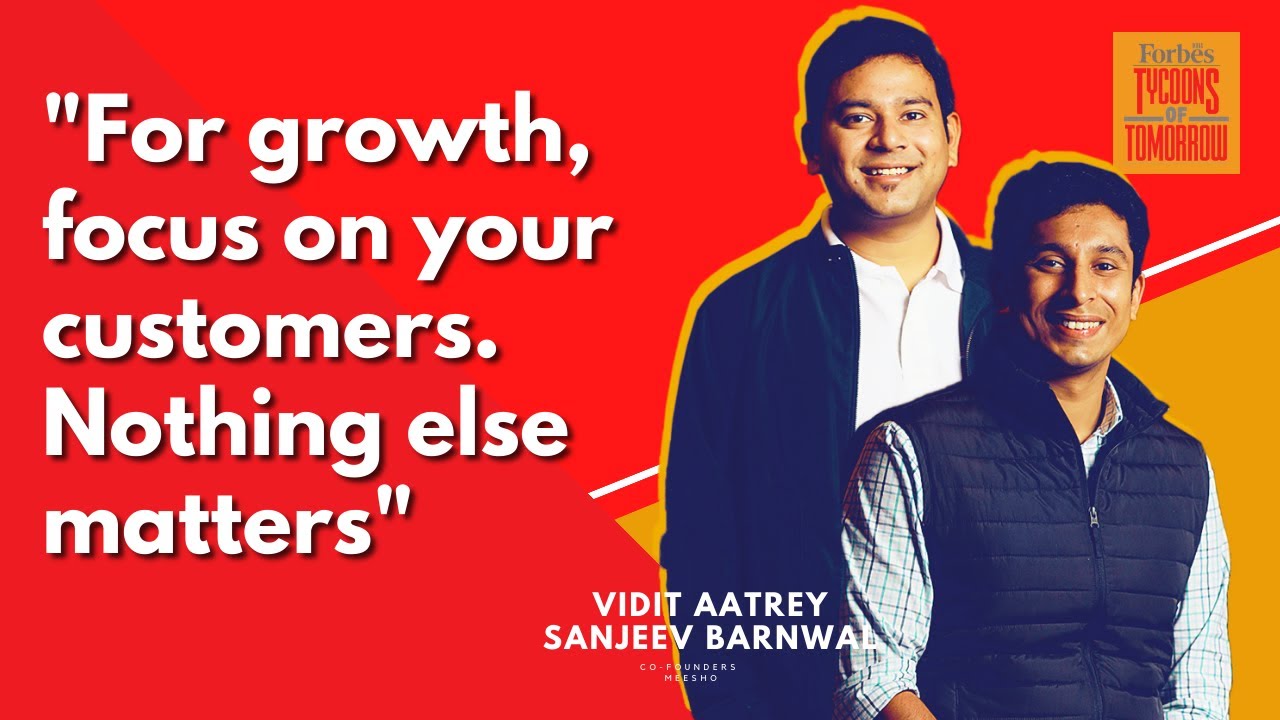 For growth, focus on your customers. Nothing else matters: Meesho's ...