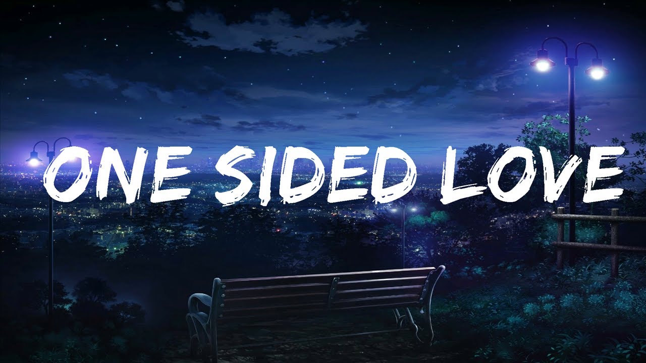 Moorty One Sided Love Lyrics Feat Bailey Jehl 7clouds Release Lyrics Video Youtube