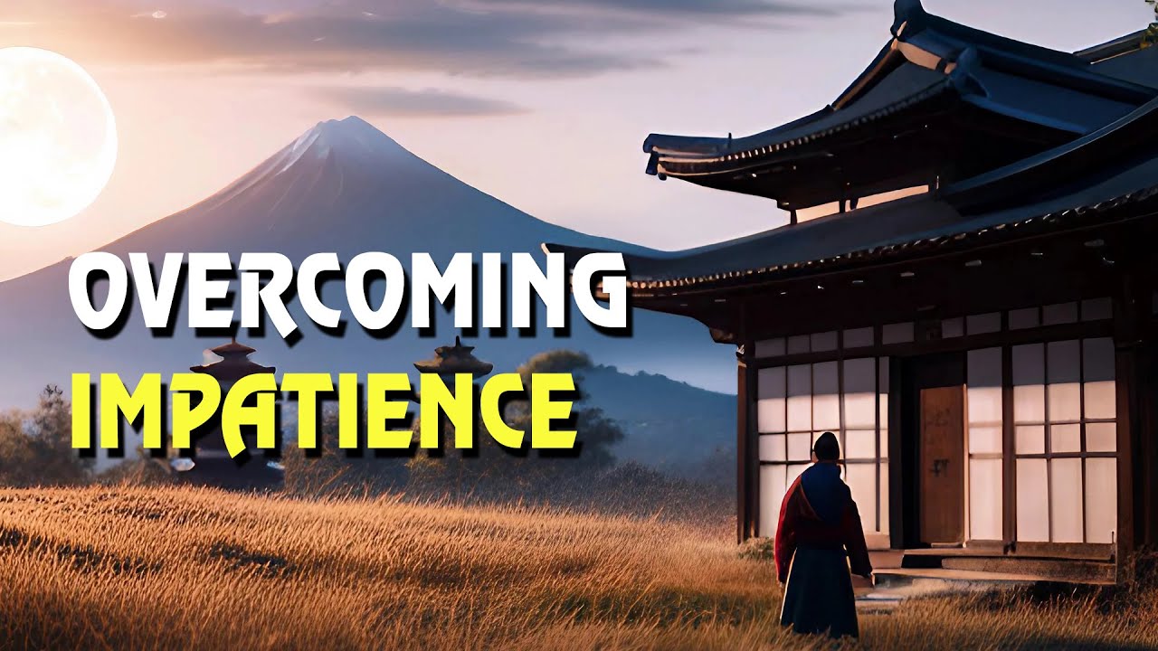 From Frustration to Inner Peace: Overcoming Impatience with Ancient ...