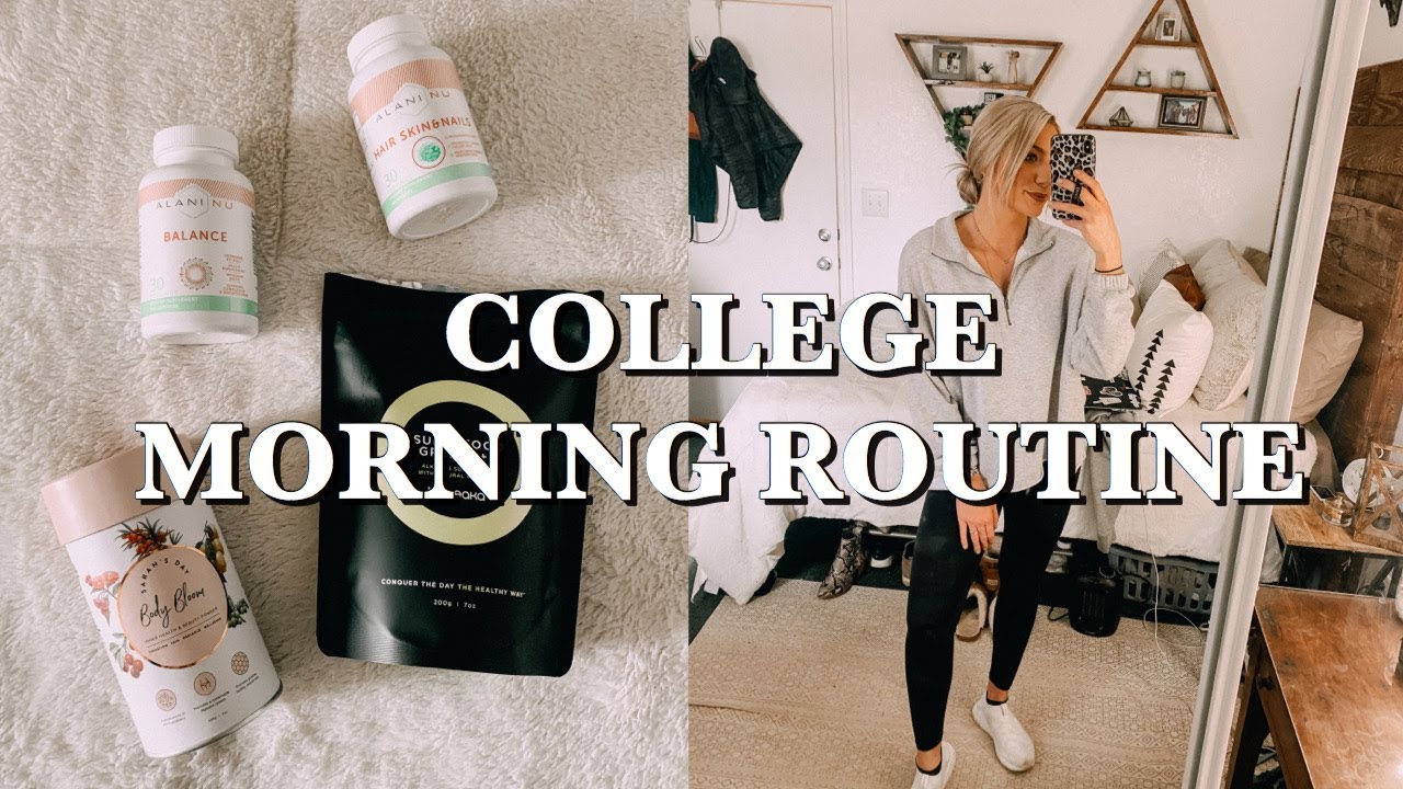 College Morning Routine 2020 Healthy And Productive Youtube