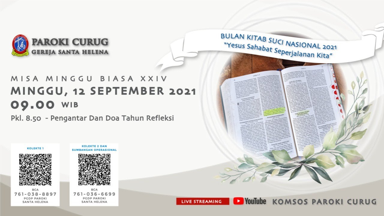 MISA MINGGU XXIV - 12 September 2021 09.00 WIB Paroki Curug Gereja ...