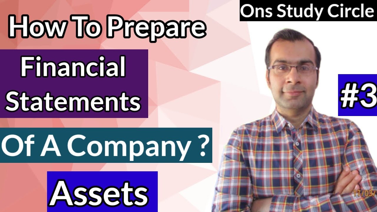 How To Prepare Financial Statements Of A Company Part 3 YouTube how-to-prepare-financial-statements-of-a-company-part-3-youtube