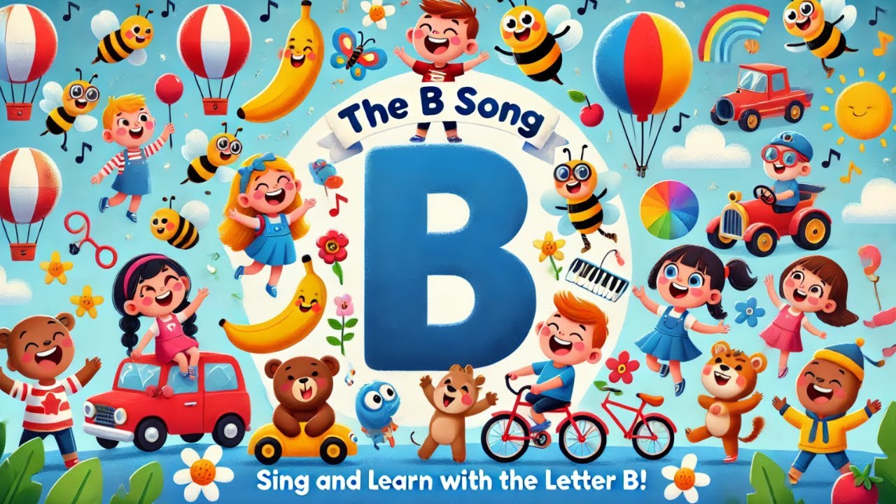 The B Song | Learn the ABC Song with FUN B Words and Bouncy Beats ...