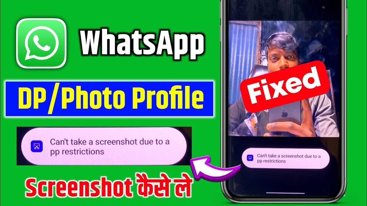 whatsapp profile screenshot problem | can't take screenshot due to app ...