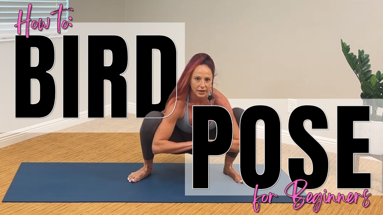 How to Perform Bird Pose in Yoga for Beginners - YouTube