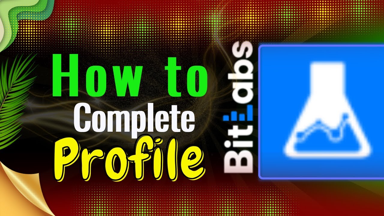 how to complete bitlabs profile for more earn money online | complete bitlabs profile | bitlab ...