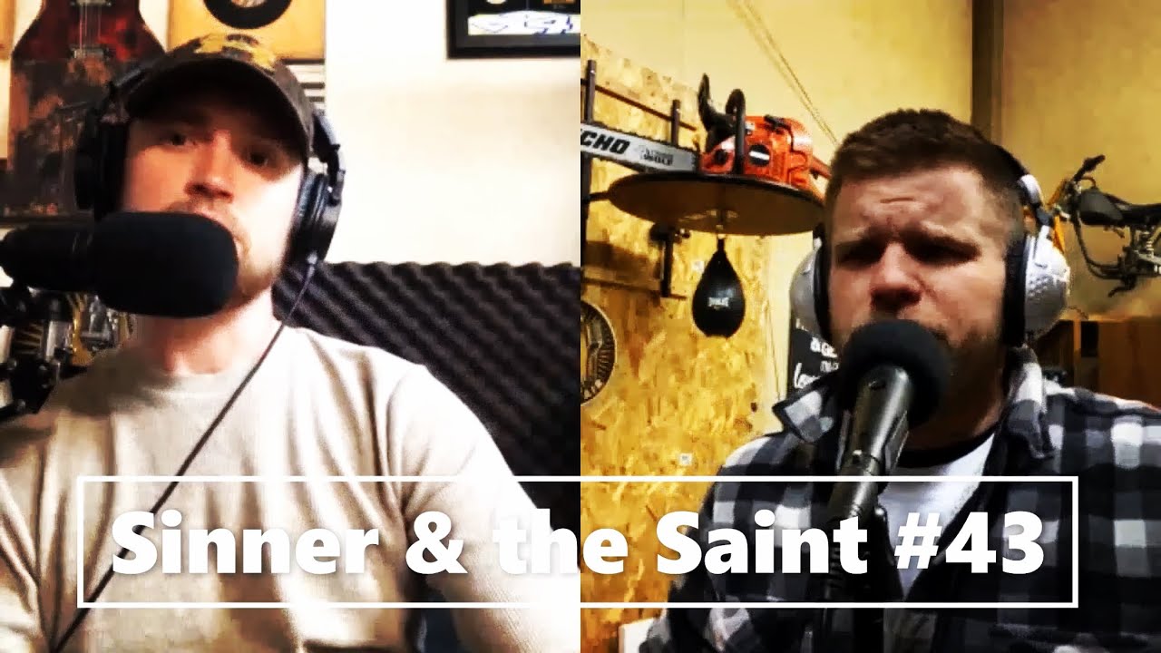 Sinner & the Saint #43-Dave & Chad - YouTube