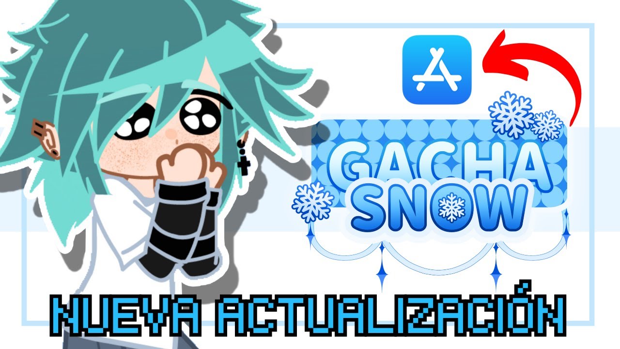 POR FIN NUEVA ACTUALIZACIÓN DE "GACHA SNOW" - YouTube