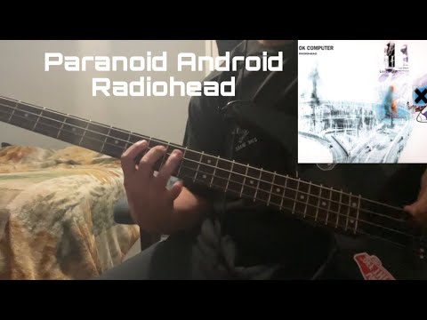 Paranoid Android - Radiohead (Bass Cover) - YouTube