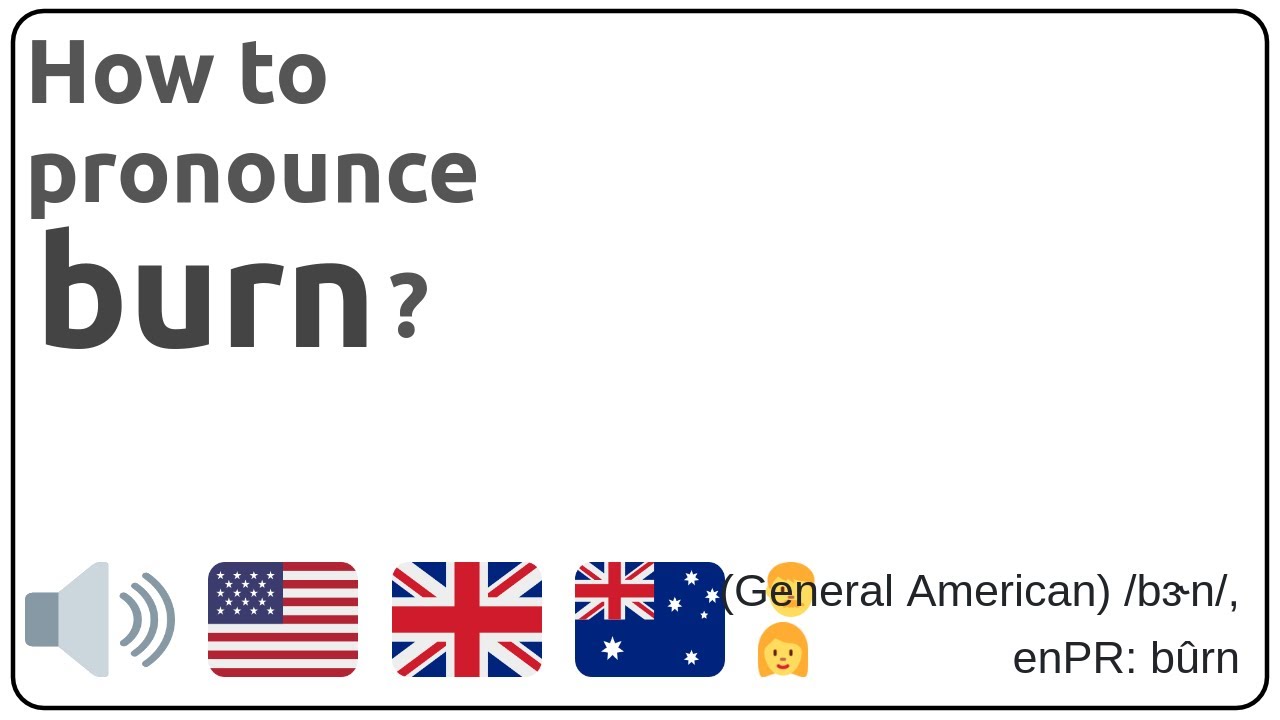 How to pronounce burn in english? - YouTube