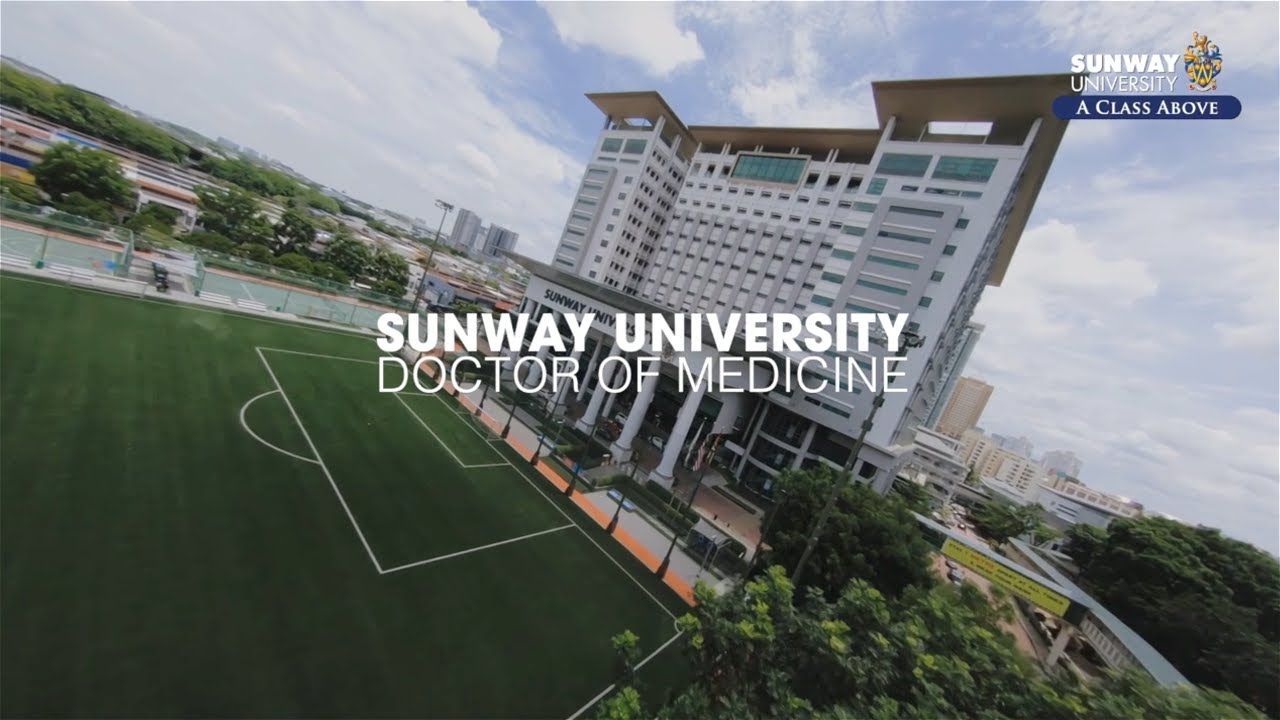 Doctor of Medicine Programme at Sunway University - YouTube