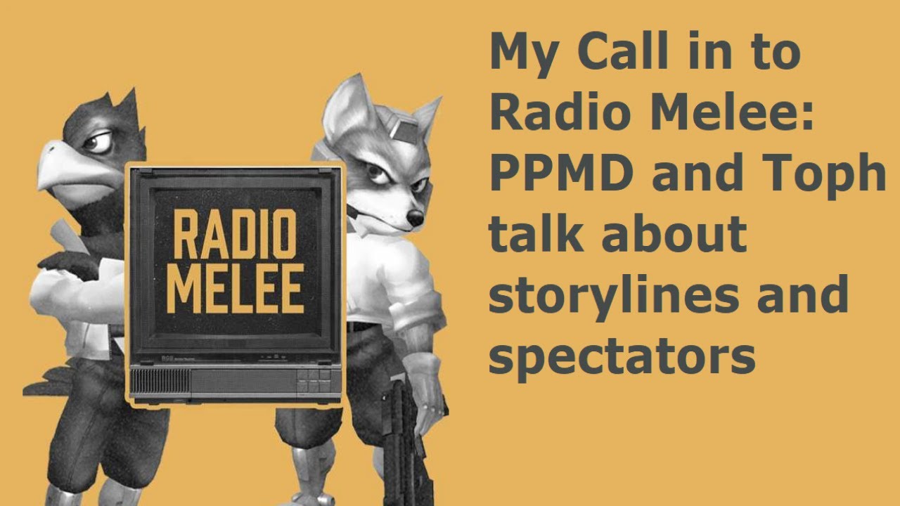 Me calling in on episode 2 of Radio Melee: Talking about Melee ...