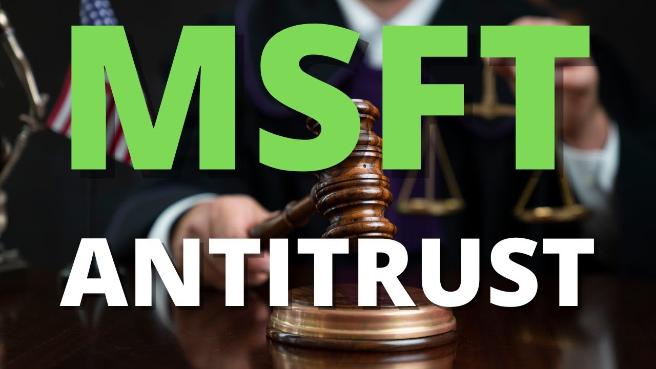 Microsoft Stock MSFT Analysis, Antitrust News! - YouTube