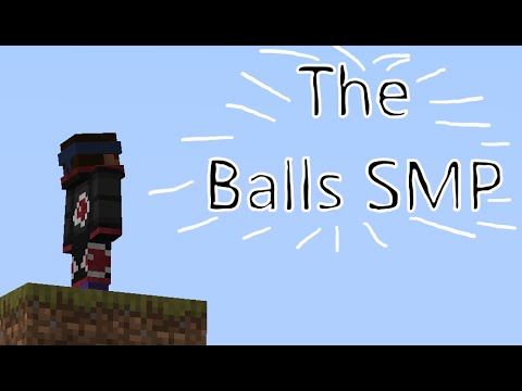 So I joined The Balls SMP... - YouTube