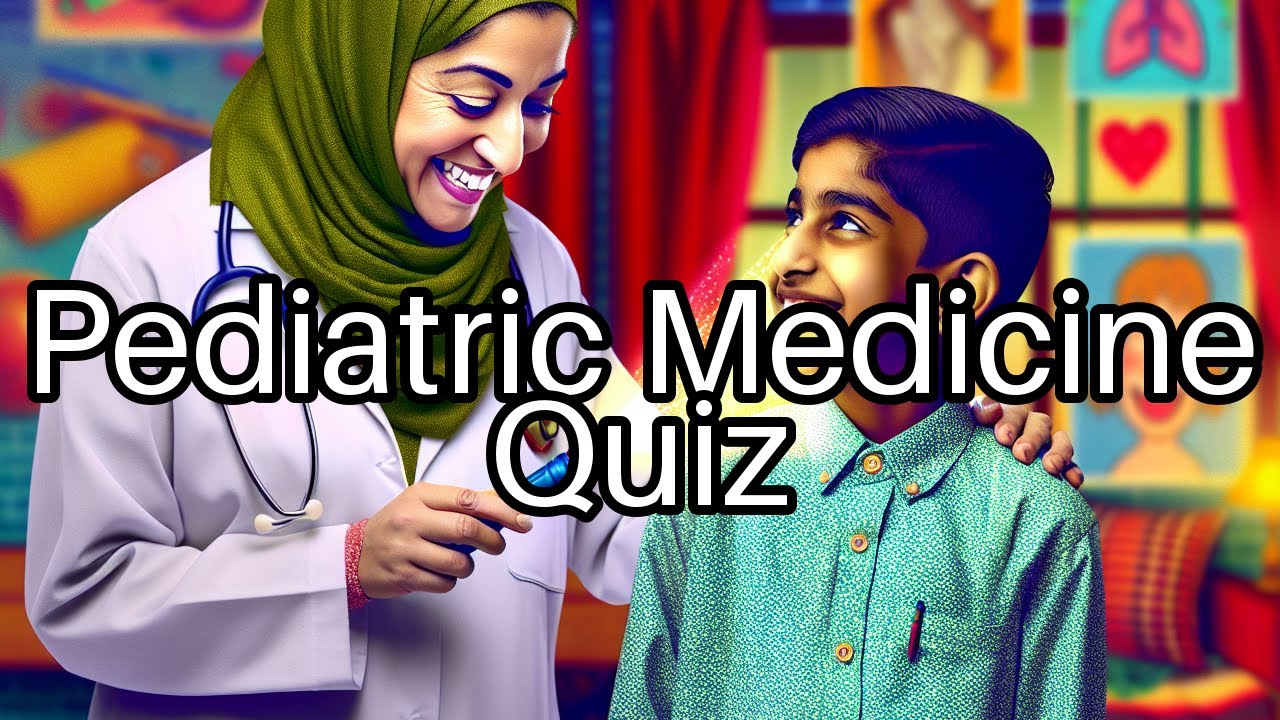 Test Your Pediatric Knowledge! 🩺 How Many Can You Answer Correctly ...