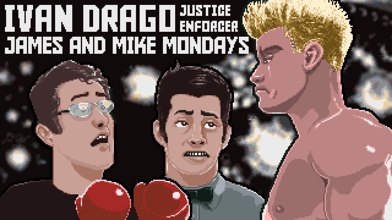 Ivan Drago Justice Enforcer - James & Mike Mondays - YouTube