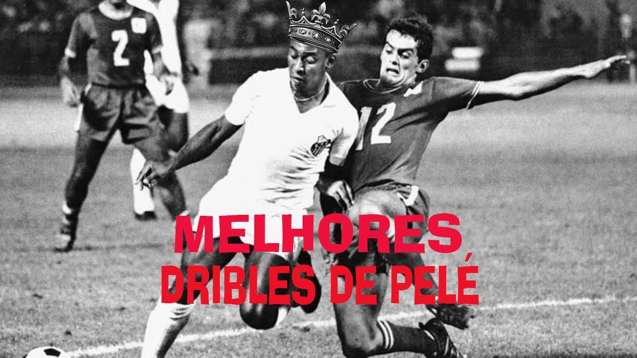 Pelé Melhores Dribles Do Rei Do Futebol - YouTube
