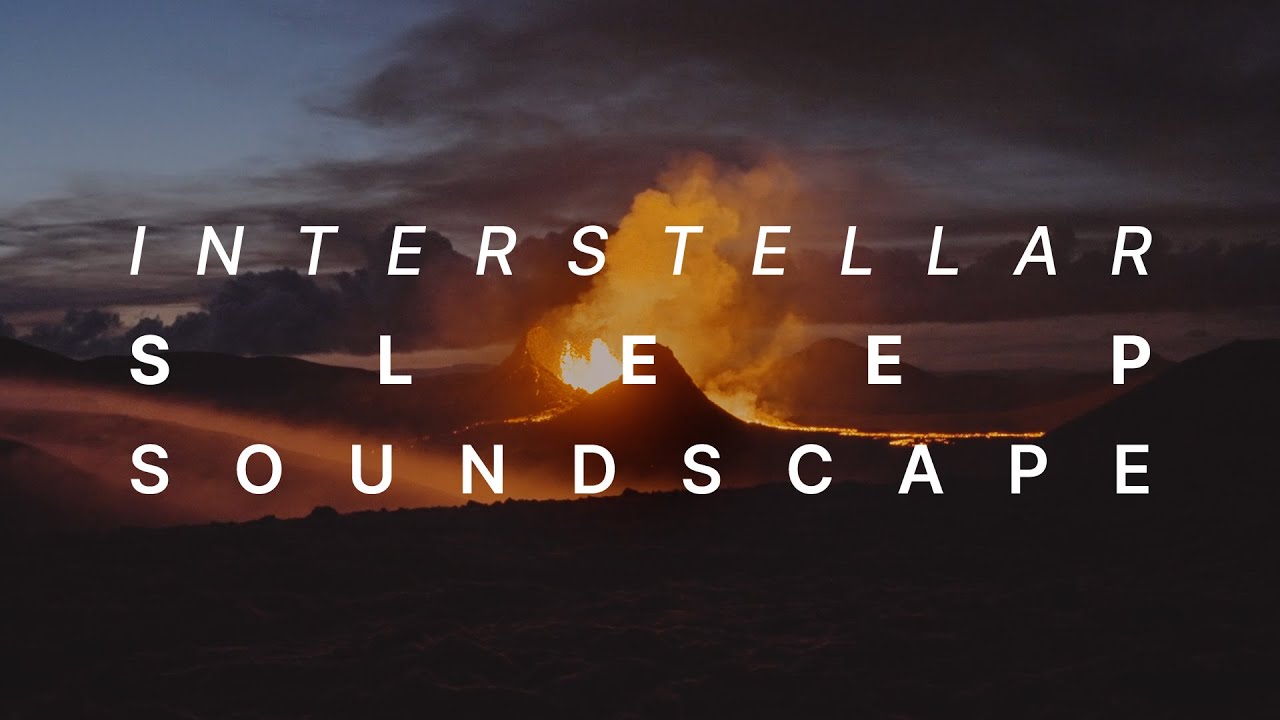 3hr Interstellar Sleep Soundscape for deep Relaxation and Sleep - YouTube