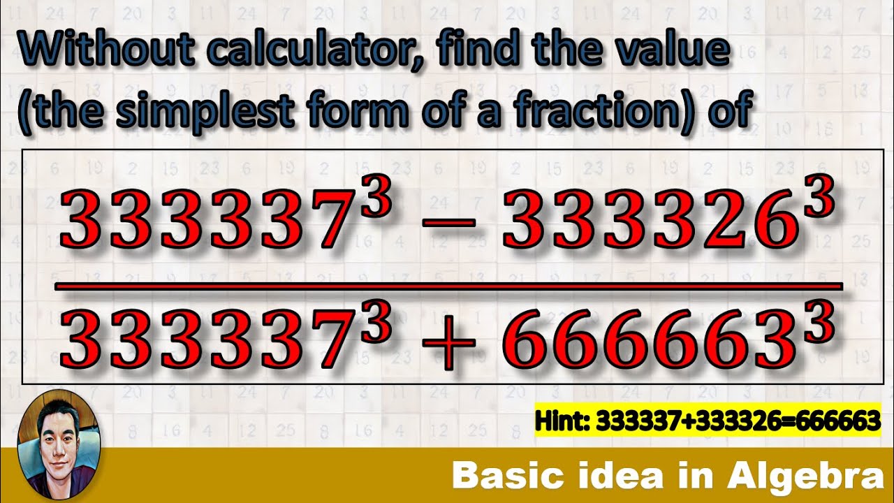 Basic idea in Algebra manipulation (Math Olympiad) - YouTube