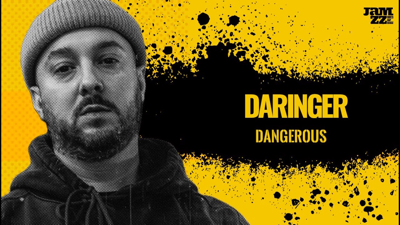 Daringer / Dangerous - YouTube