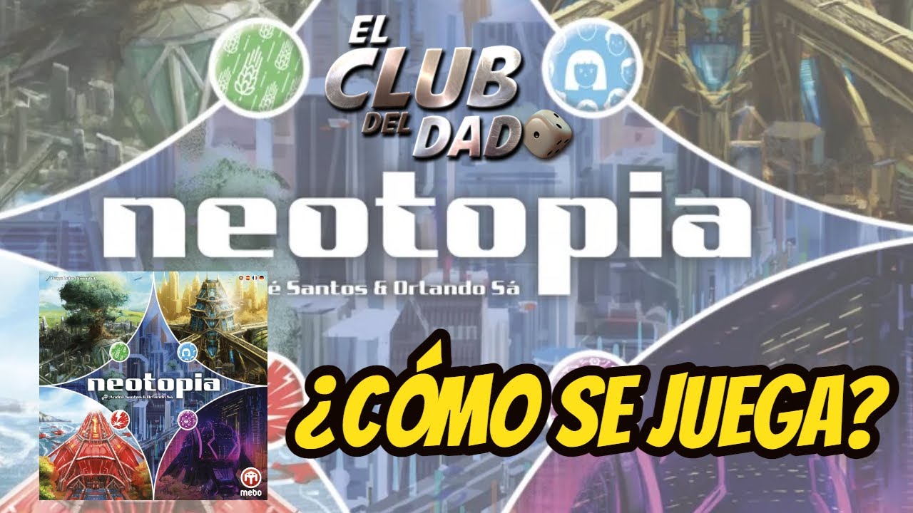 Neotopia - Vídeo reseña - El club del dado - YouTube