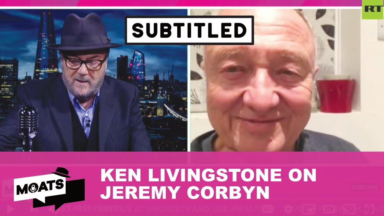 Ken Livingstone on Jeremy Corbyn #MOATS #Subtitled - YouTube