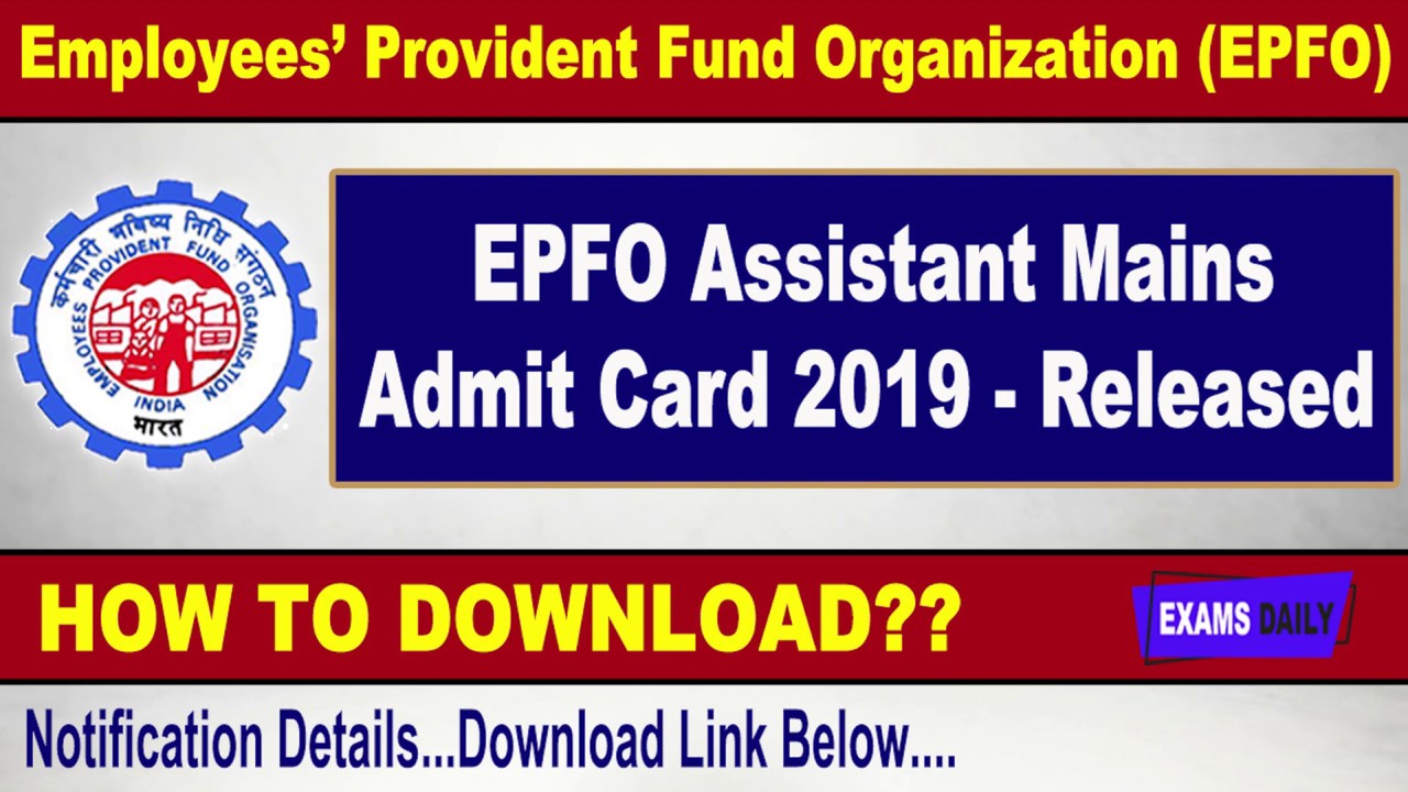 EPFO Assistant Mains Admit Card 2019 - Released || ASO Exam Date ...