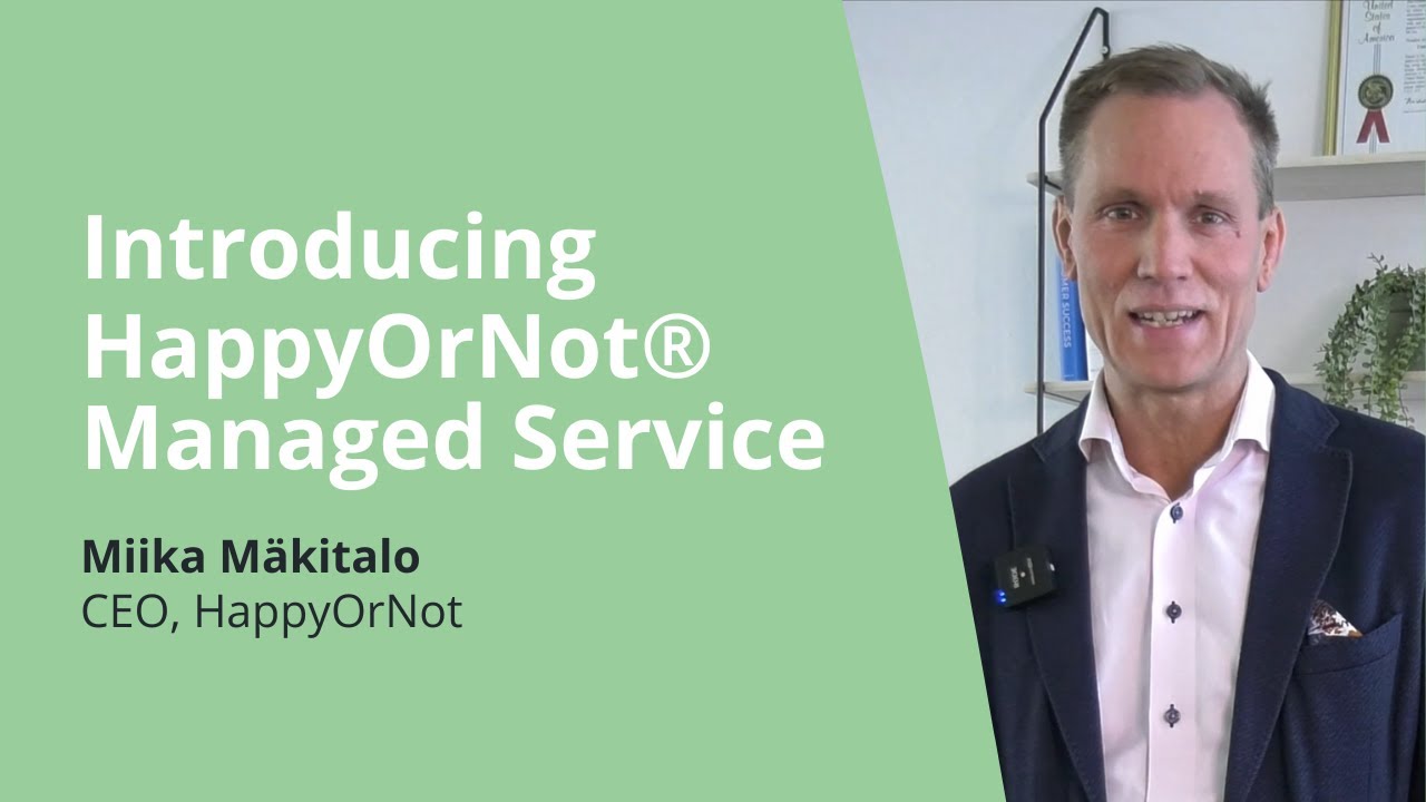 HappyOrNot® Managed Service Launch Video with CEO Miika Mäkitalo - YouTube