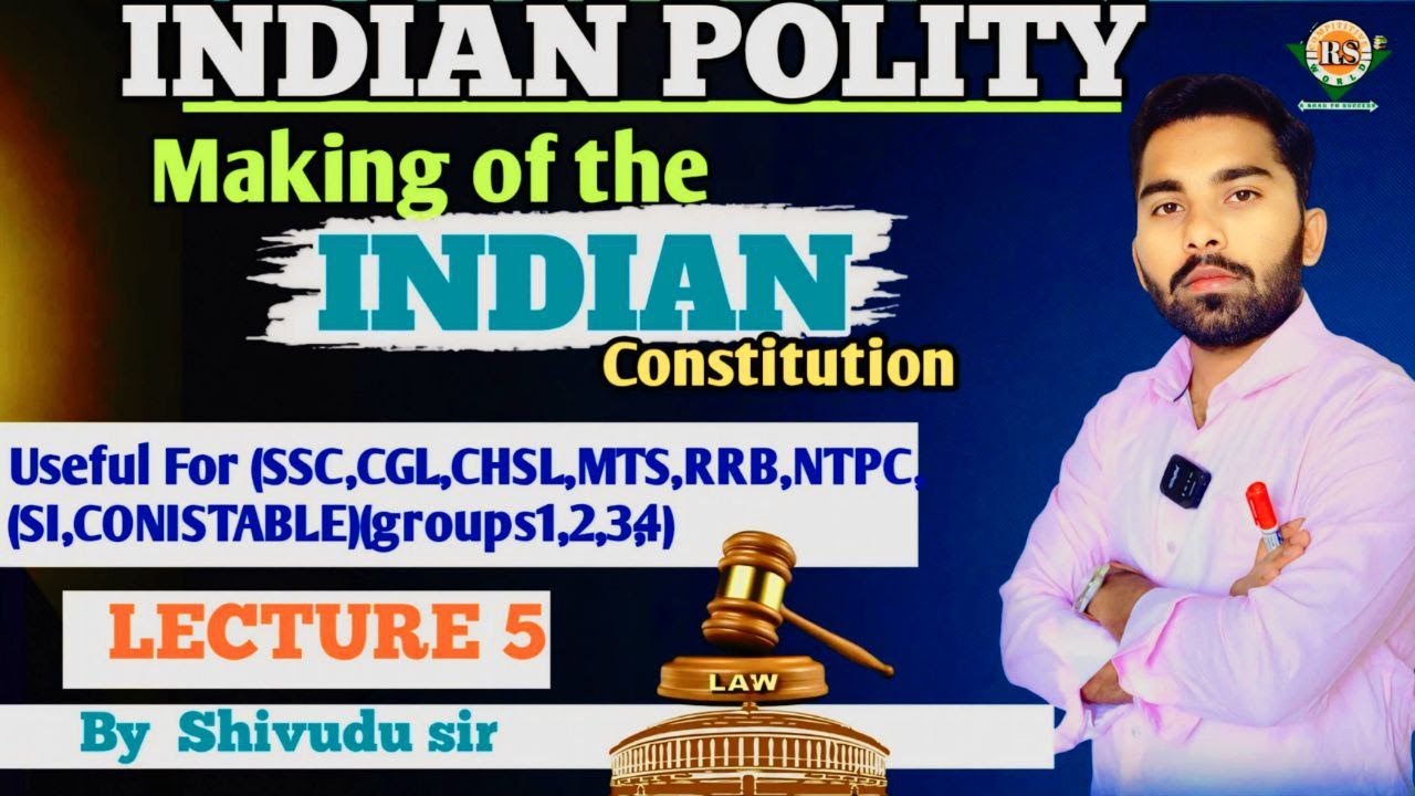 MAKING OF THE INDIAN CONSTITUTION || MAJOR COMMITTEES OF CONSTITUENT ...