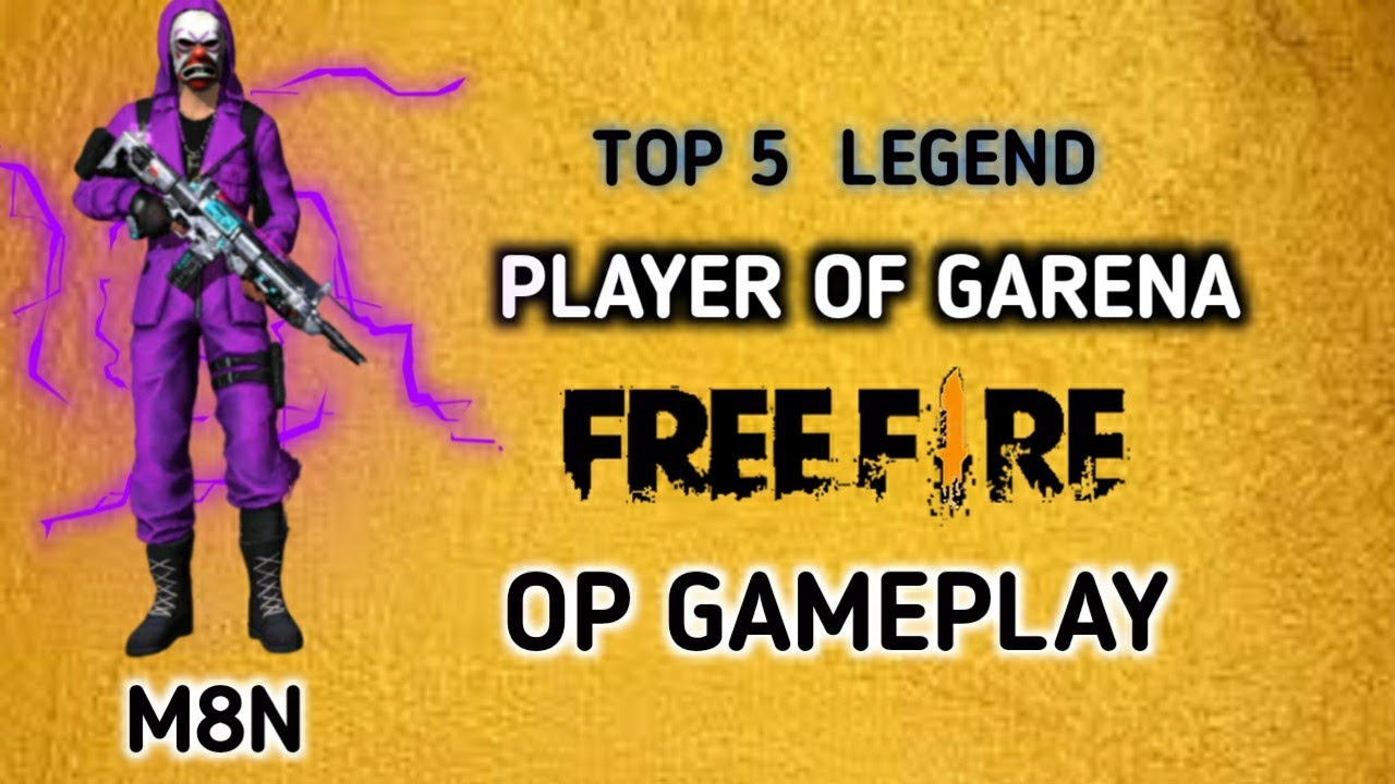 TOP 5 LEGEND PLAYER OF GARENA FREE FIRE 🔥 BY EG_ARMY - YouTube