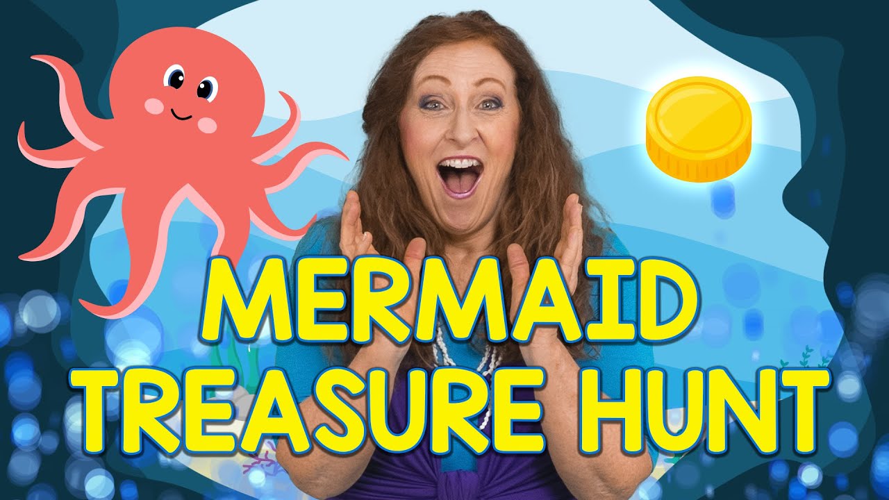 Mermaid Treasure Hunt | Brain Break| Movement Action Song for Kids|Sing ...