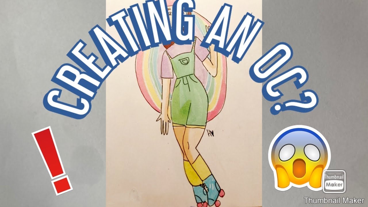 Creating an oc! - YouTube
