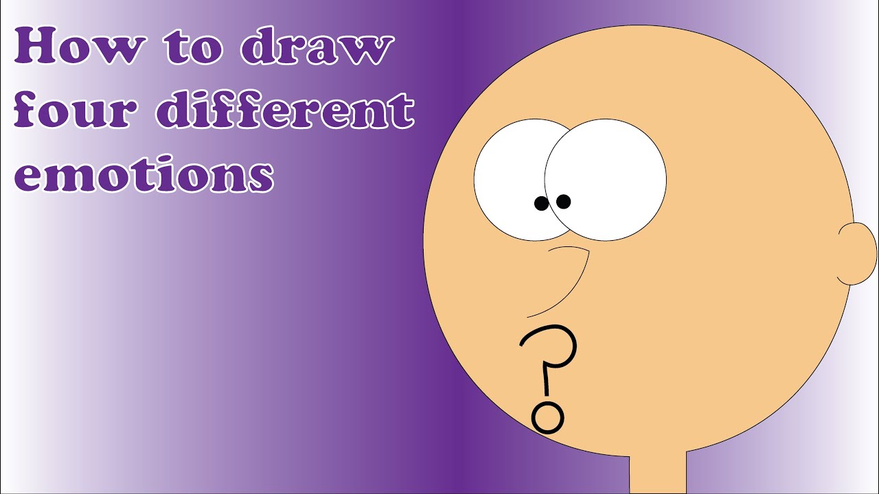 how to draw 4 different emotions - YouTube