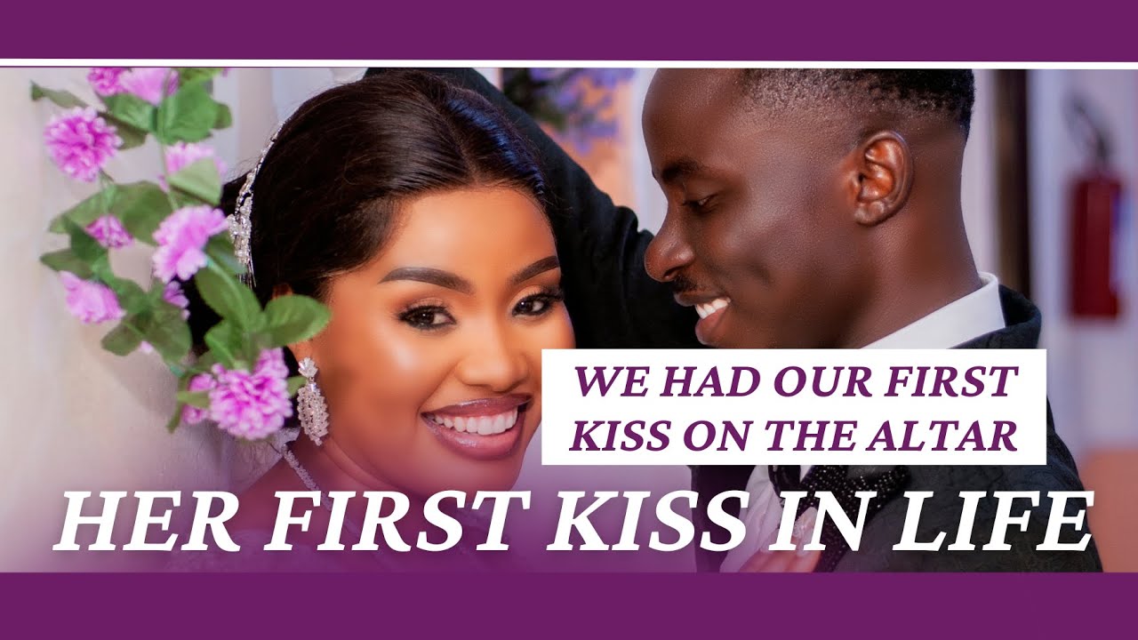 WE HAD OUR FIRST KISS ON THE ALTAR/ HER FIRST KISS IN LIFE/ HER SPEECH ...