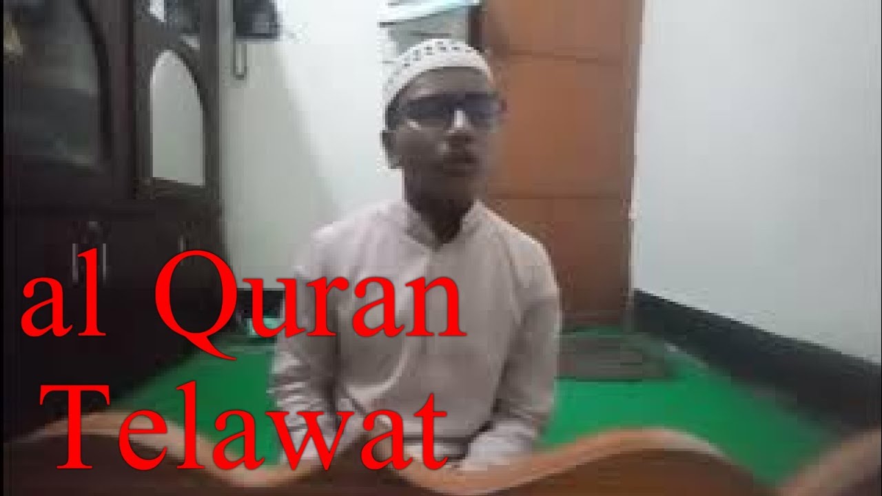 al Quran Telawat Markazun Nur madrasha Lakhai Habiganj MD. Muslim Uddin - YouTube