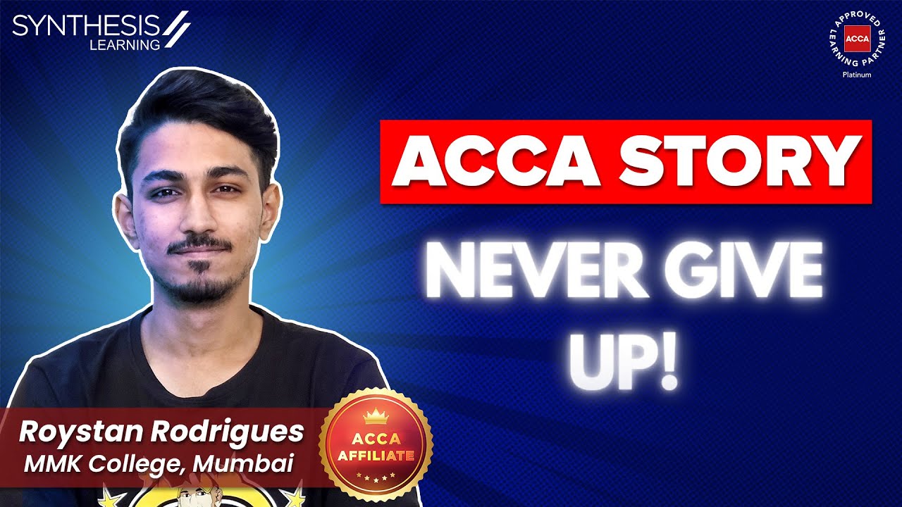#ACCA Success Story: Roystan’s Journey! | Synthesis Learning # ...
