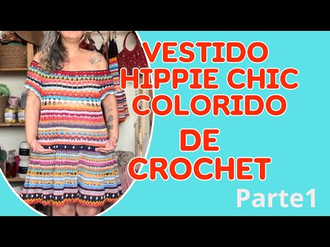 HIPPIE CHIC DRESS | COLOR CROCHET | PART 1