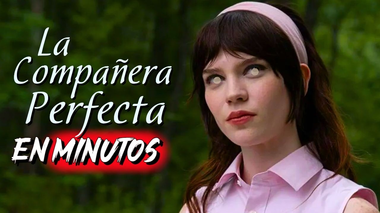 COMPAÑERA PERFECTA (2025) RESUMEN EN MINUTOS - YouTube