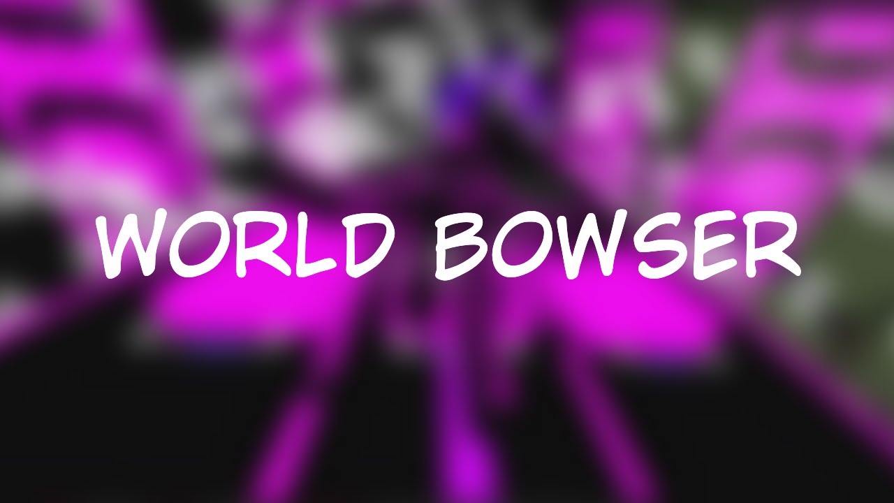 SM3DW - World Bowser • Qumu Remix - YouTube