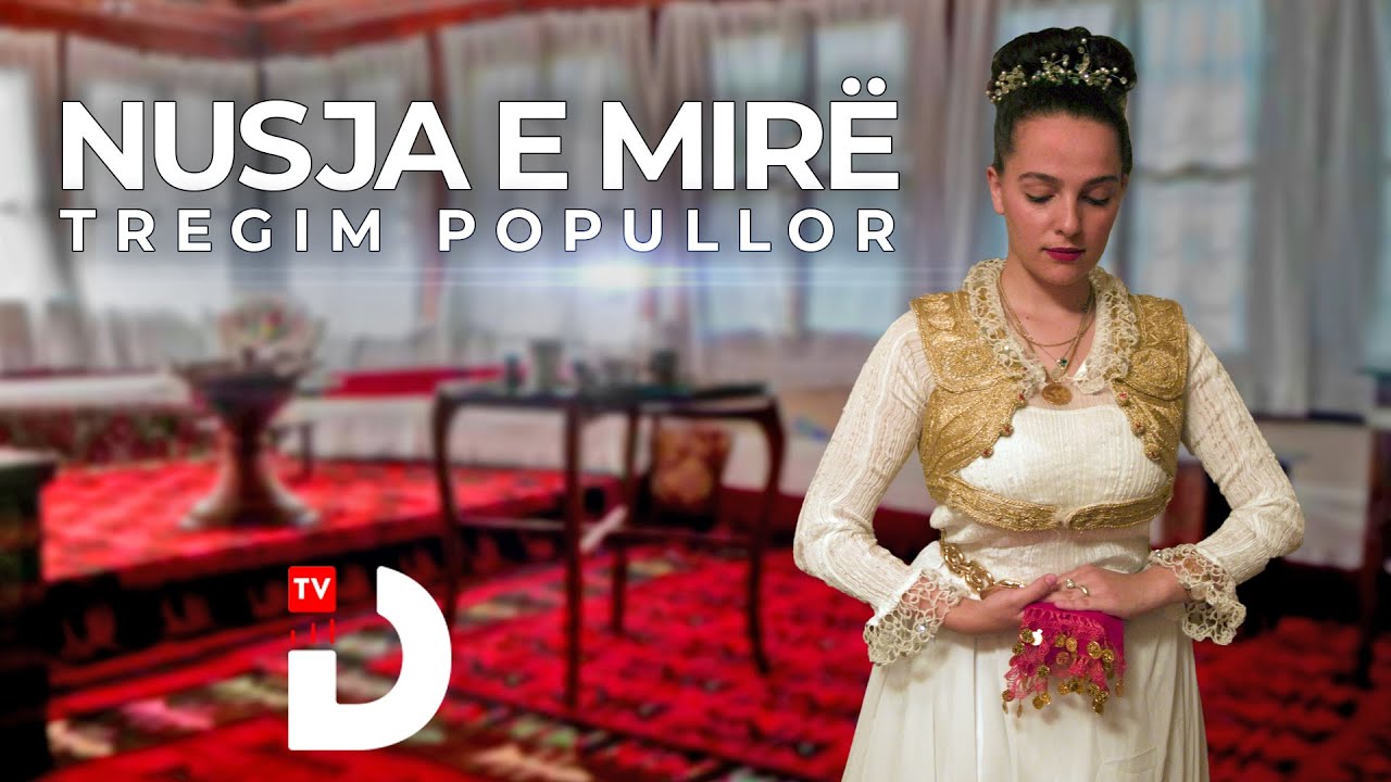 Tregim popullor - Nusja e mirë (Official Video 4K) - YouTube