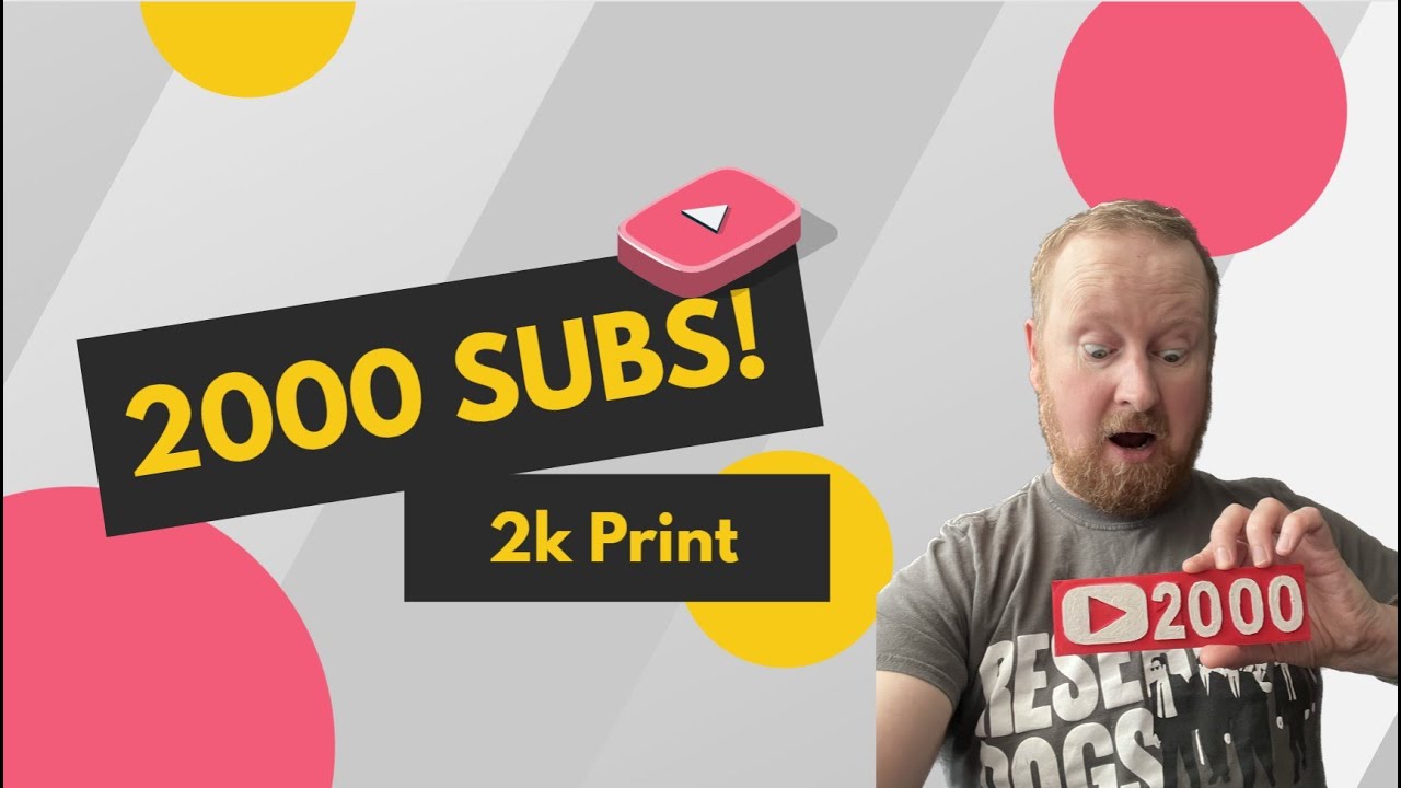 Hitting 2k subs celebration, awesome 3d printed subs badge, - YouTube