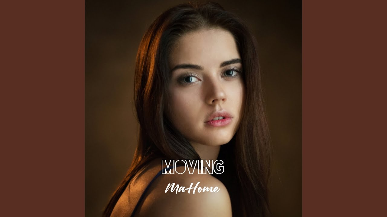 Moving - YouTube