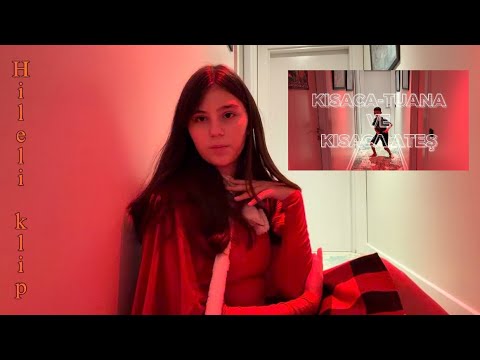 Hileli Klip / Kısaca-Tuana Kısaca Ateş