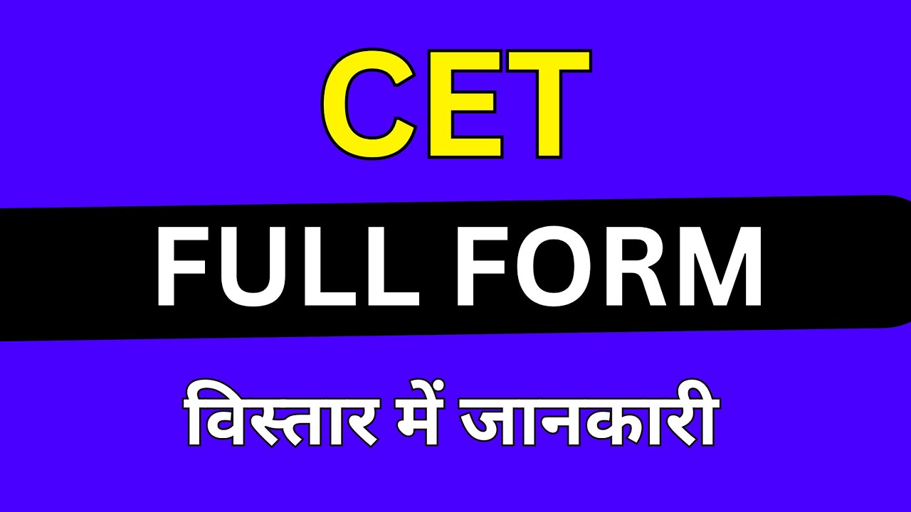 CET full form in Medical - YouTube