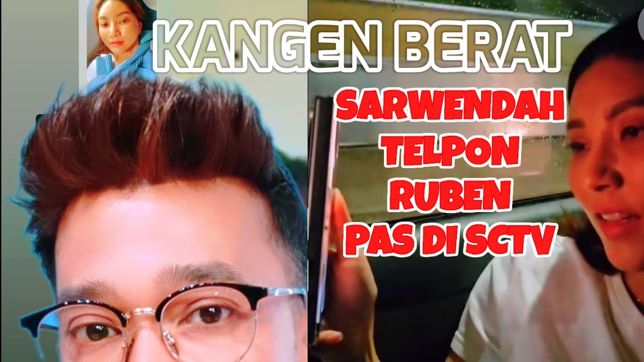 SARWENDAH TELPON RUBEN PAS DI HUT SCTV - YouTube