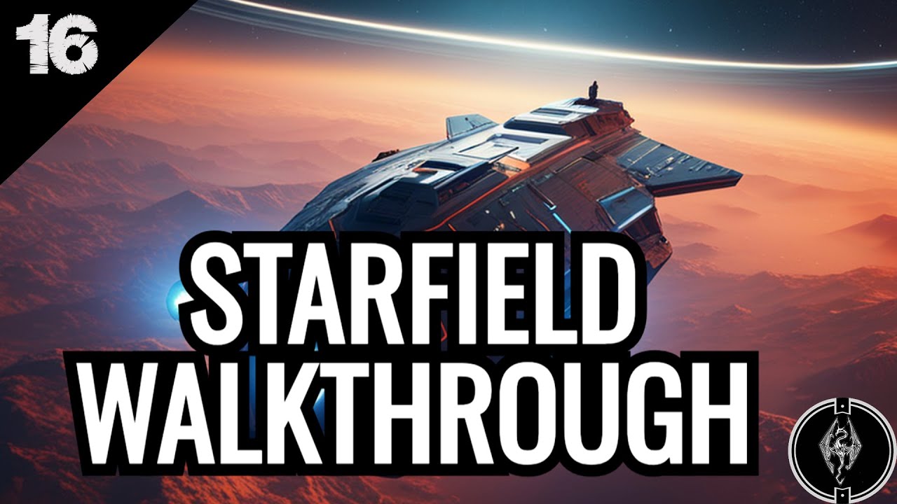 let's play Starfield - Part 16 Walkthrough Gameplay [60FPS PC] - {No ...